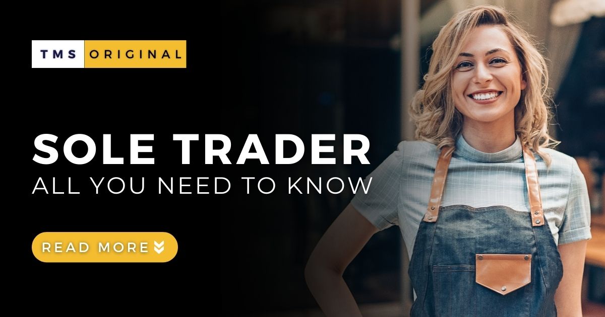 All you need to know as a Sole Trader