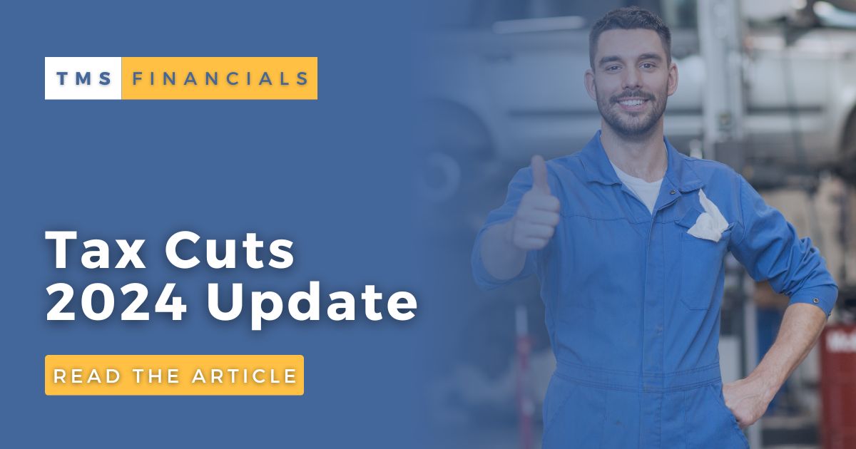 2024 Tax Cuts Update - TMS Financials